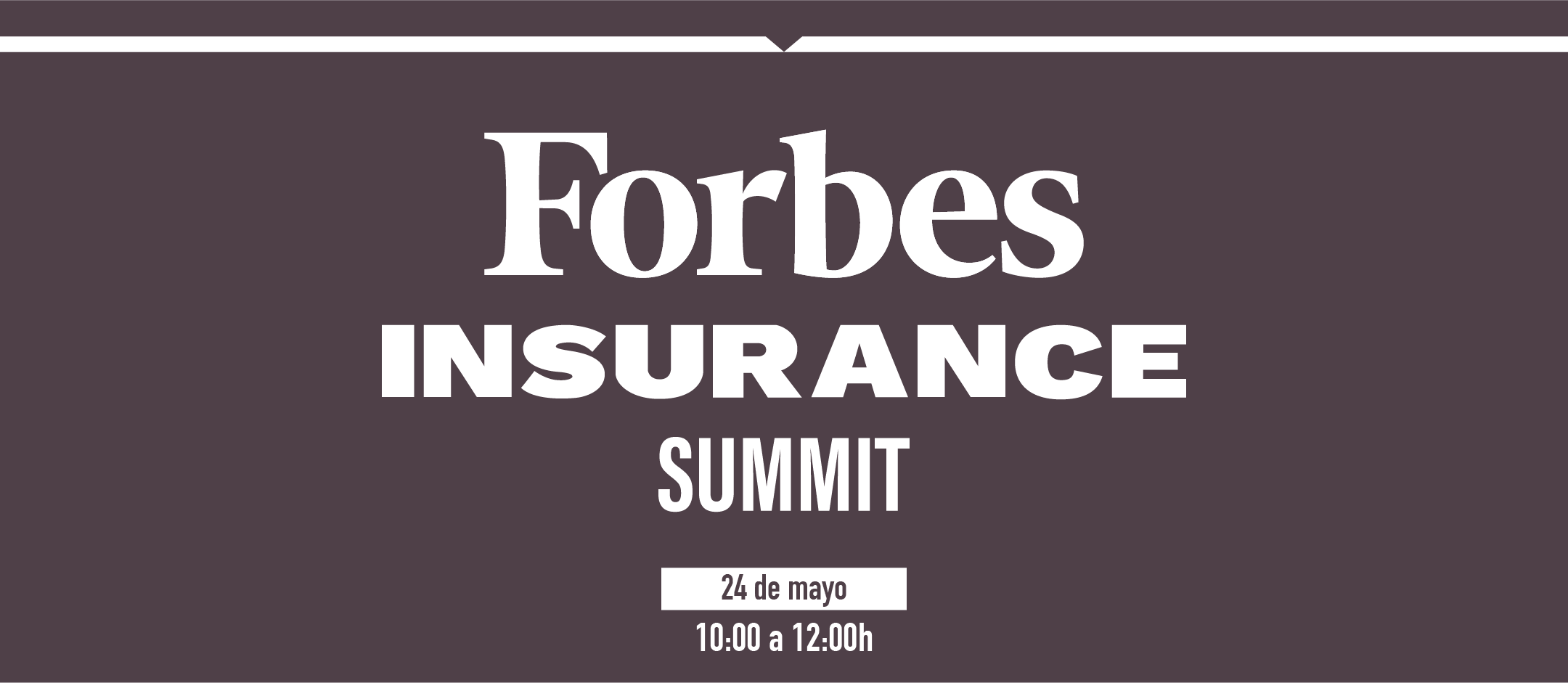 Hoy llega Forbes Insurance Summit, un encuentro para analizar el ...