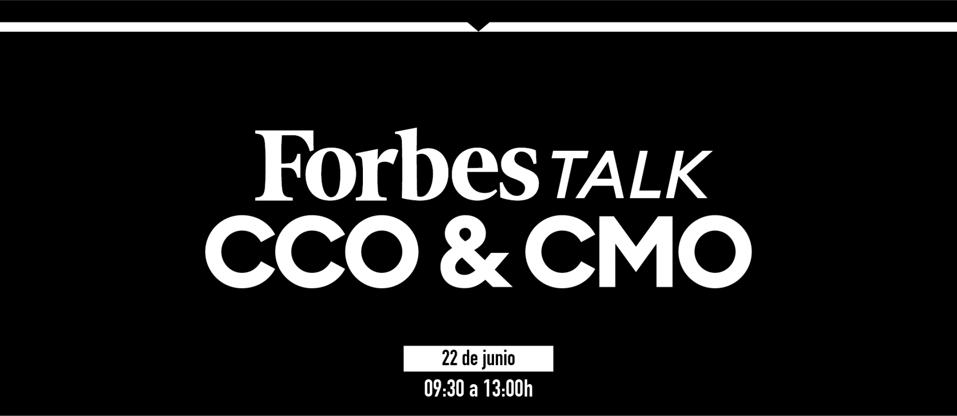 Así fue Forbes CCO & CMO Talk, un escenario de obstáculos y ...