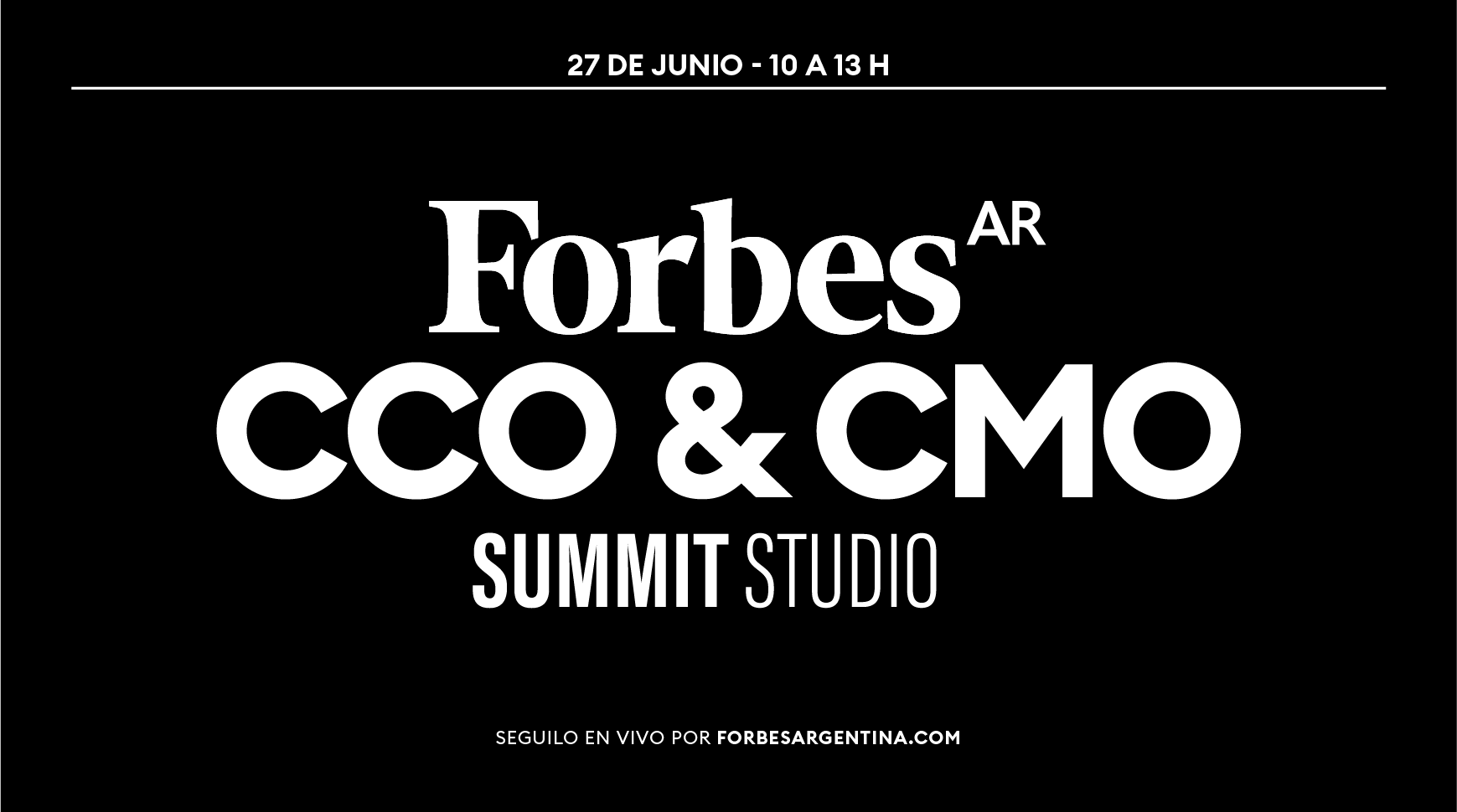 Hoy es Forbes CCO & CMO Summit Studio - Forbes Argentina